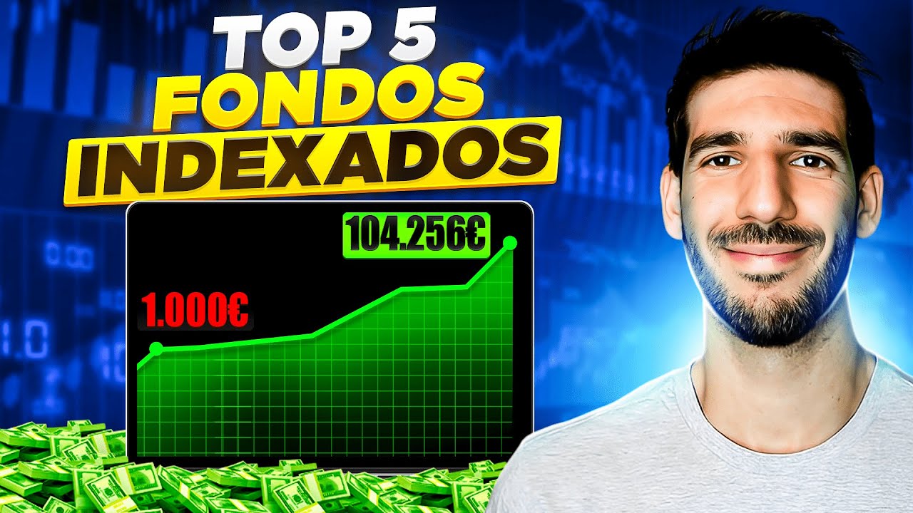 Invertir en fondos indexados en España - Mundo ejecutivo